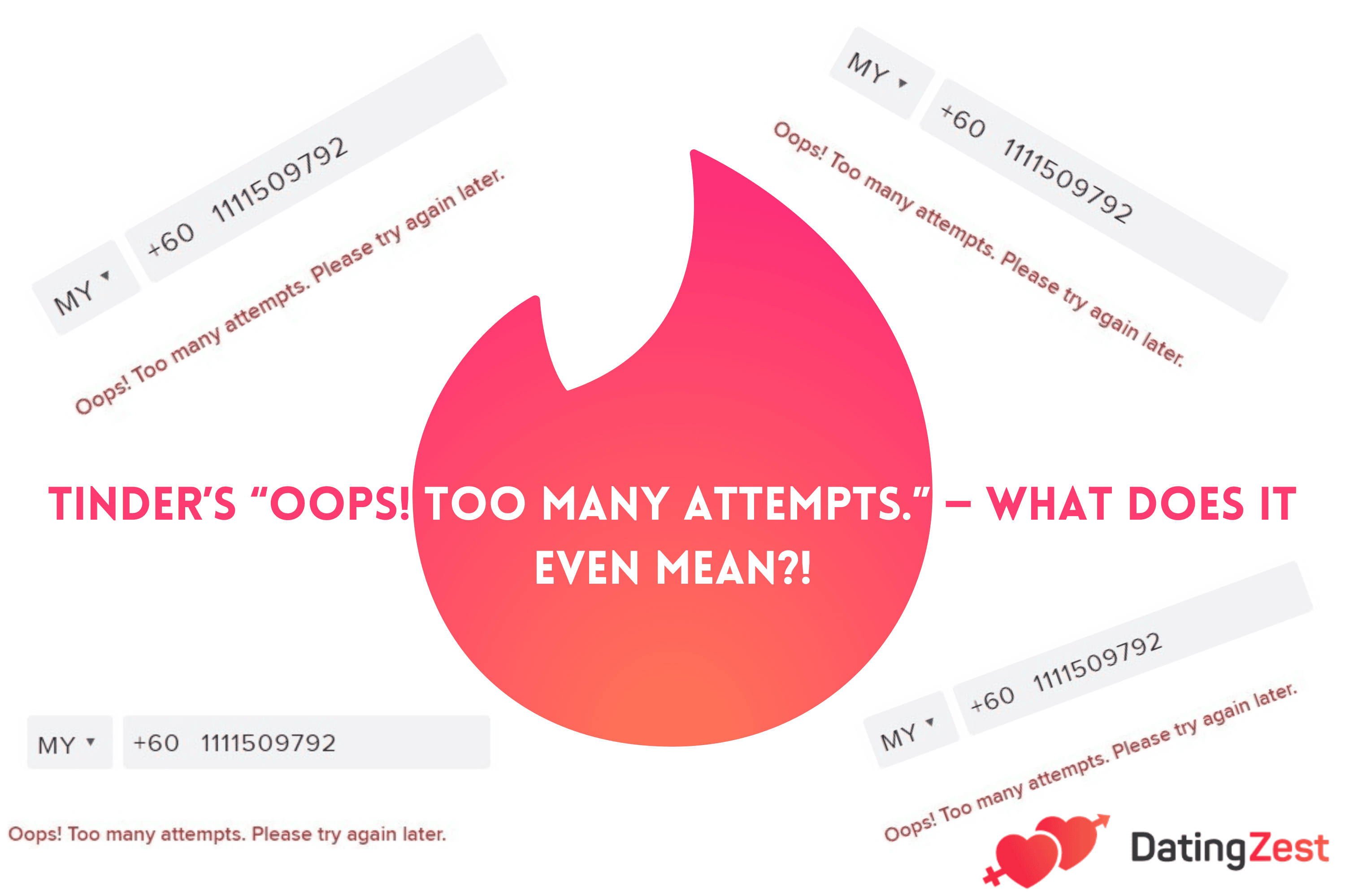 How to Fix Tinder's "Oops! Too Many Attempts" Error